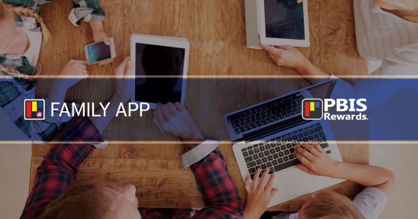 A free PBIS Family App with PBIS Rewards!