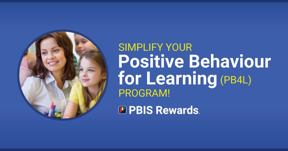 Positive Behaviour for Learning (PB4L) with PBIS Rewards
